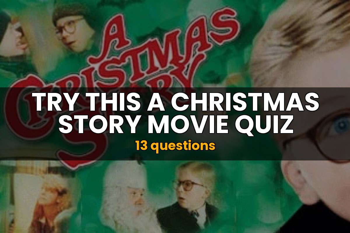 A Christmas Story Movie Quiz | Christma Trivia