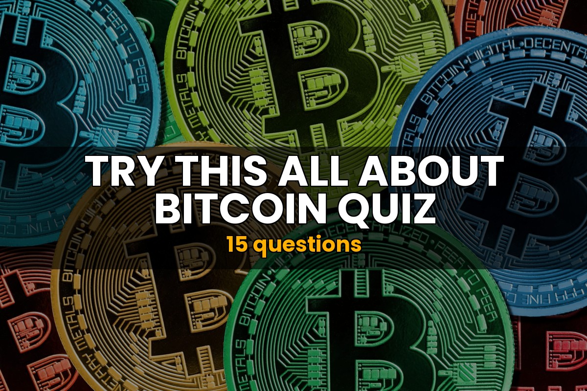 All about Bitcoin Quiz | Technology Trivia