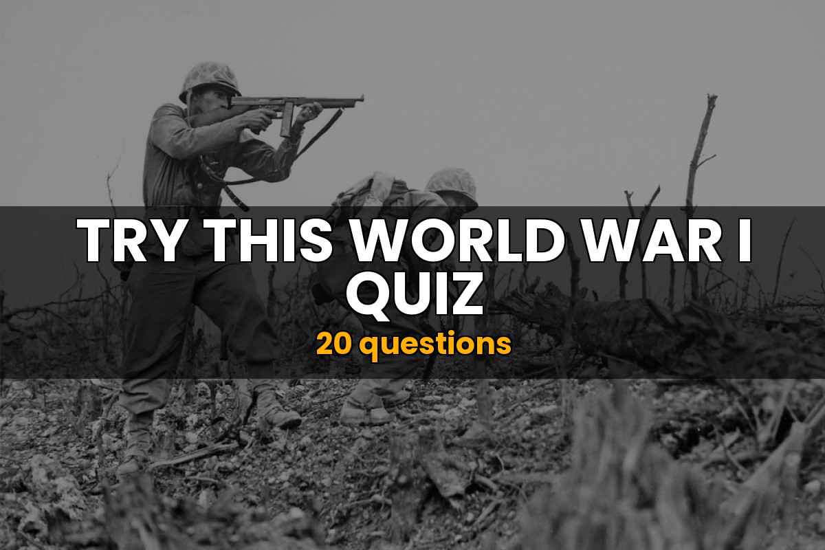 World War I Quiz | History Trivia